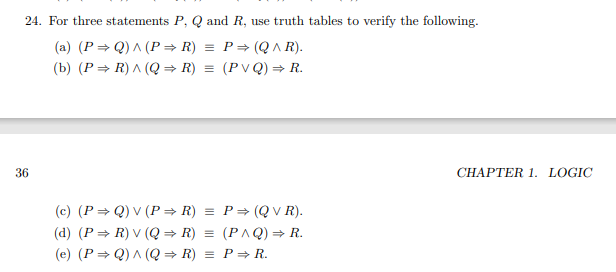 Solved 24. For three statements P, Q and R, use truth tables | Chegg.com