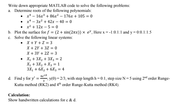 Solved Write down appropriate MATLAB code to solve the | Chegg.com