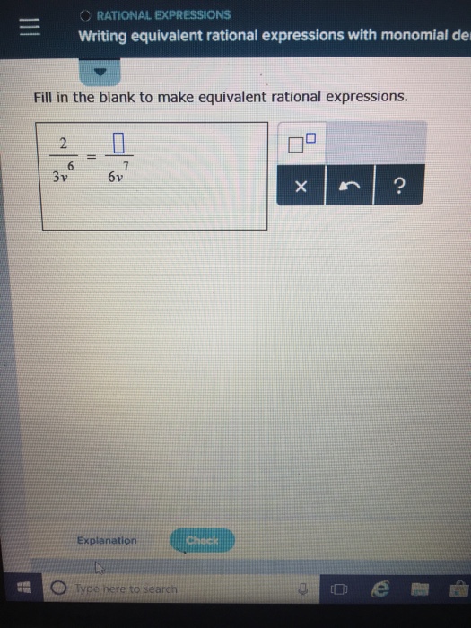 Solved ORATIONAL EXPRESSIONS writing equivalent rational | Chegg.com