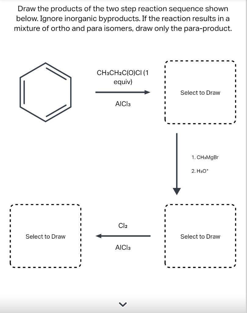 Solved Draw The Products Of The Two Step Reaction Sequence