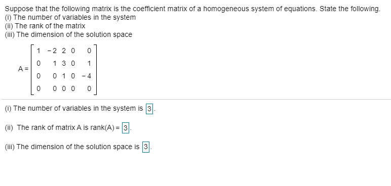 Solved Suppose that the following matrix is the coefficient | Chegg.com