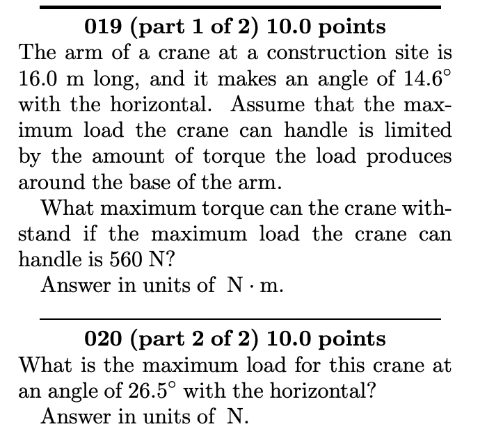 Solved 019 (part 1 of 2) 10.0 points The arm of a crane at a | Chegg.com