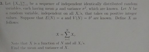 Solved 3. Let ,)be a sequence of independent identically | Chegg.com