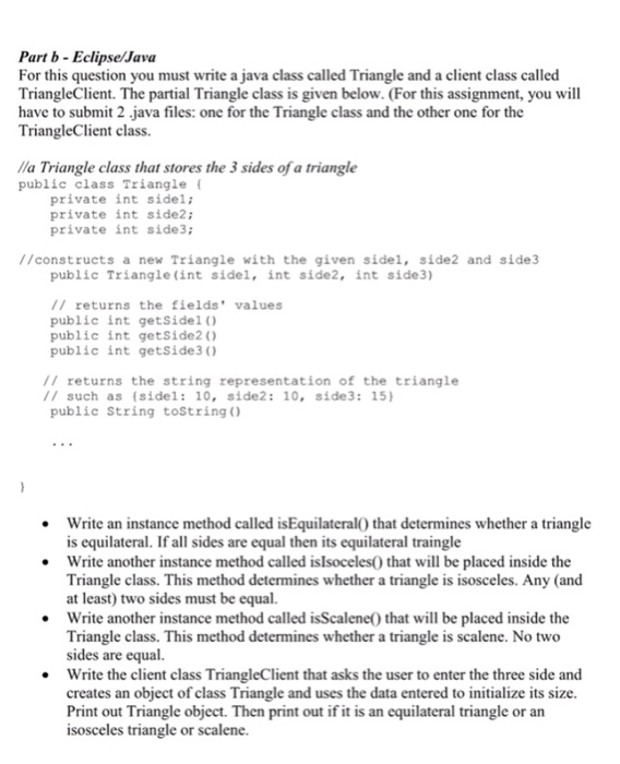 Solved Part b- Eclipse/Java For this question you must write | Chegg.com