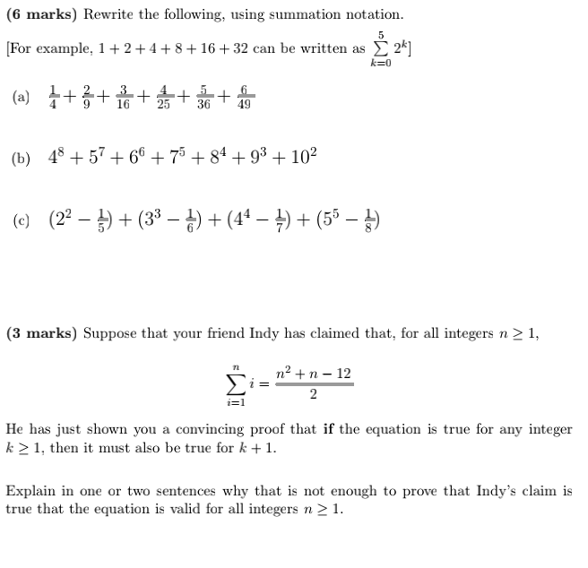 Solved (6 marks) Rewrite the following, using summation | Chegg.com