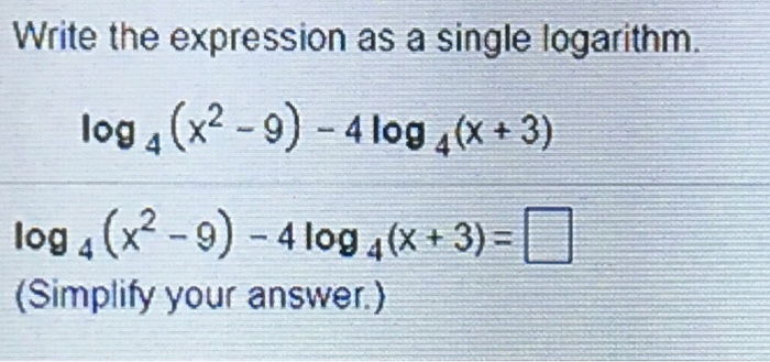 Solved Write the expression as a single logarithm log 4 | Chegg.com