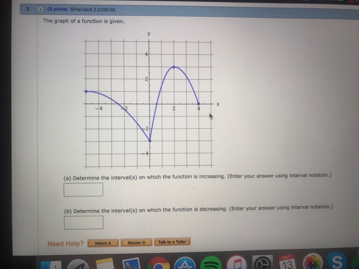 Solved 3. 0-2 points SPreCalc6 2.3.020.M The graph of a | Chegg.com
