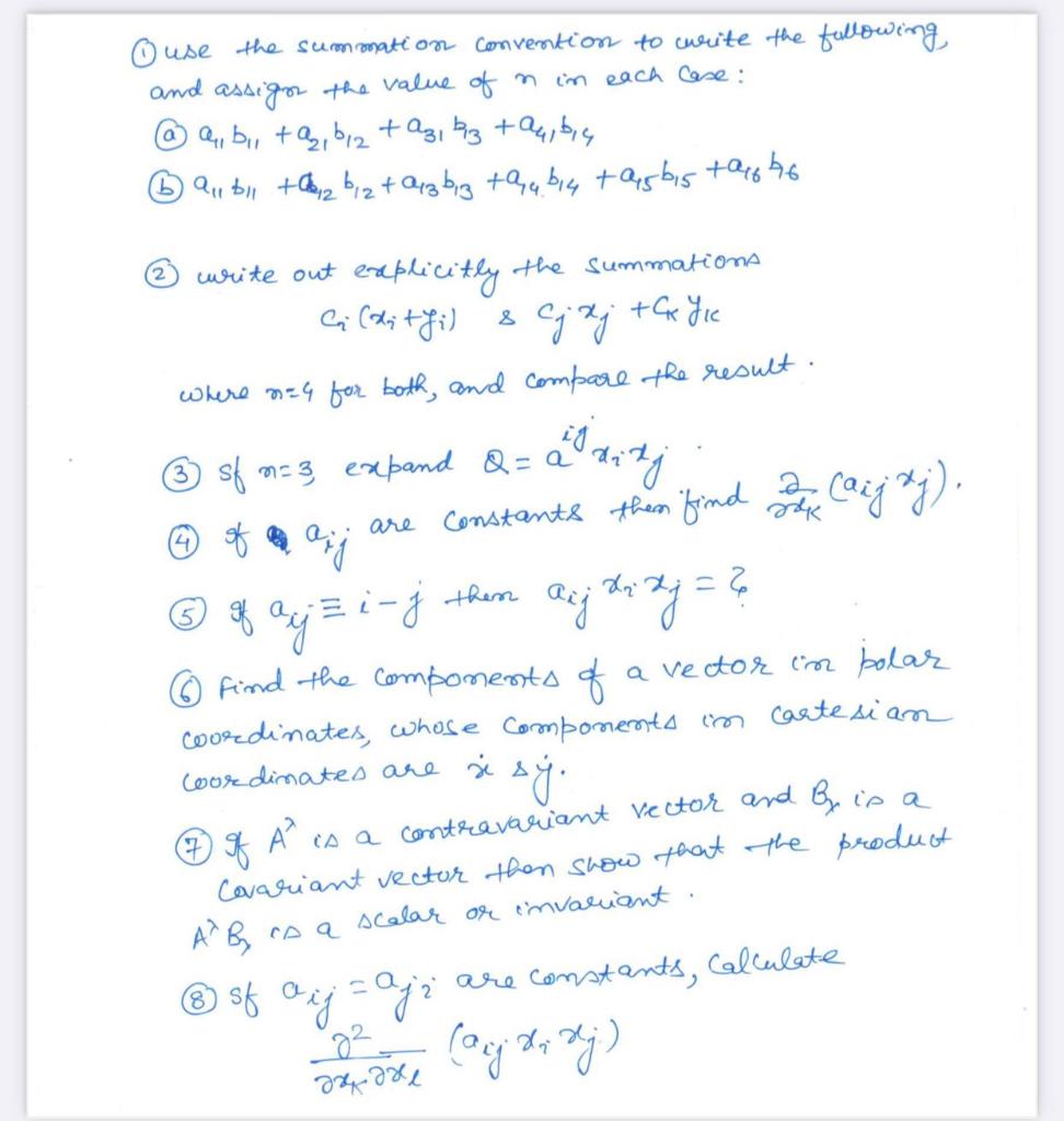 Solved o use the summation convention to write the following | Chegg.com