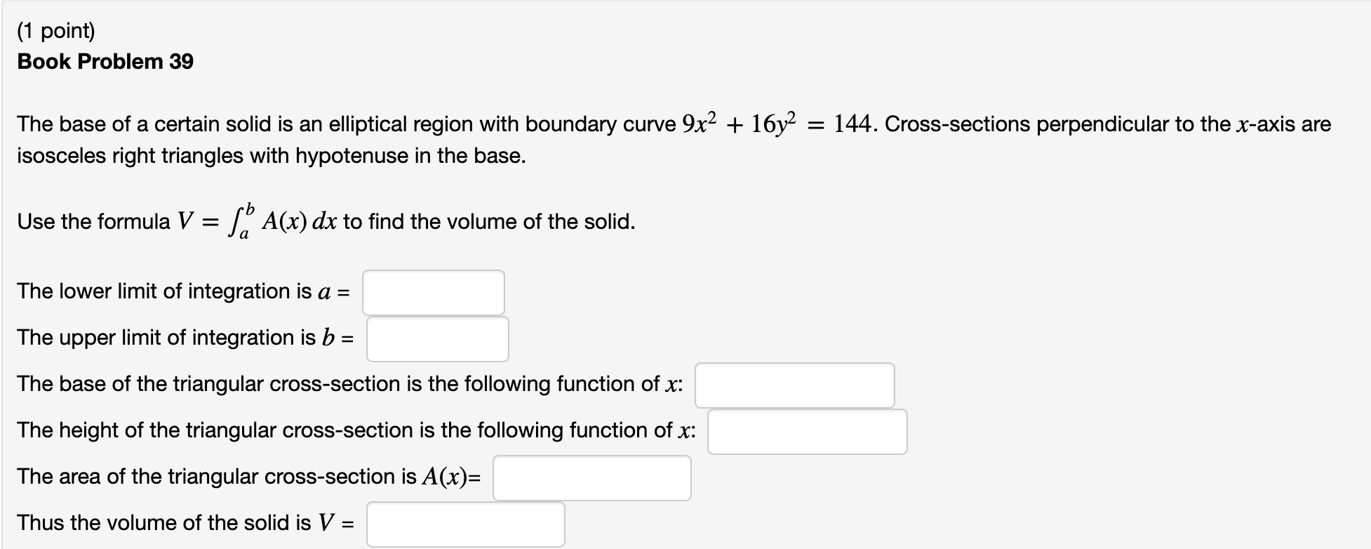 Solved (1 point) Book Problem 39 The base of a certain solid | Chegg.com