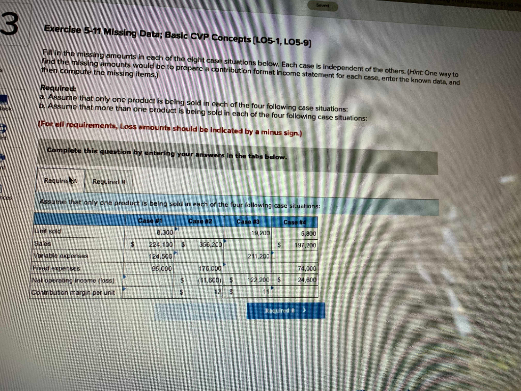 Solved Seved 3 Exercise 5-11 Missing Data; Basic CVP | Chegg.com