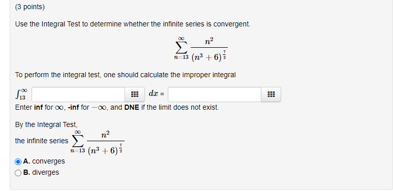Solved Use the Integral Test to determine whether the | Chegg.com