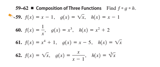 Solved 59-62 = Composition of Three Functions Find fºgºh. | Chegg.com