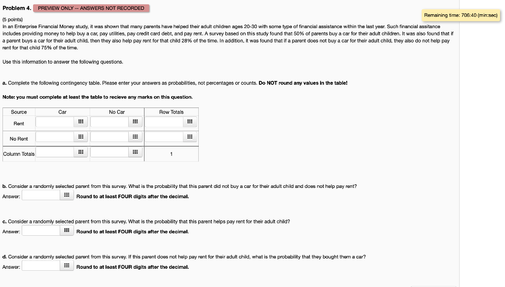 Solved Problem 4. PREVIEW ONLY -- ANSWERS NOT RECORDED | Chegg.com