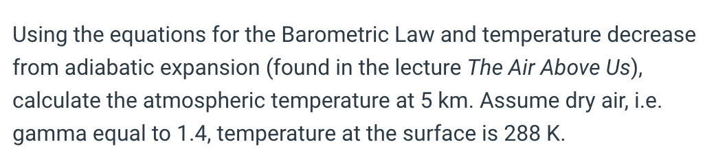 Solved Using the equations for the Barometric Law and | Chegg.com
