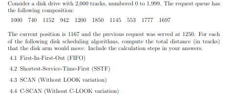 Solved Consider a disk drive with 2,000 tracks, numbered 0 | Chegg.com