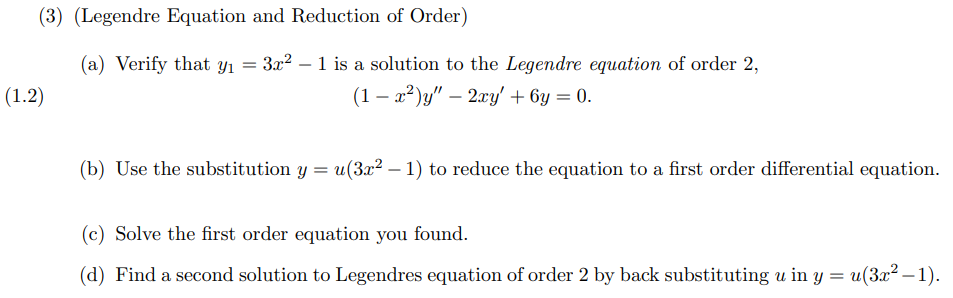 Solved (3) (Legendre Equation and Reduction of Order) (a) | Chegg.com