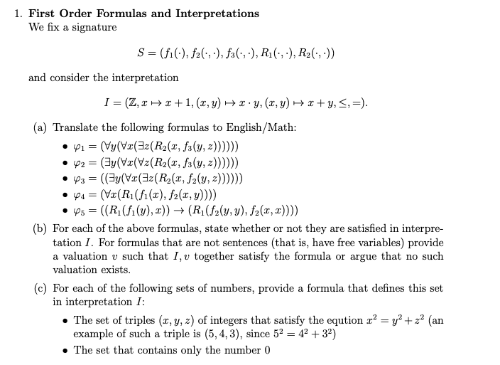Solved 1. First Order Formulas and Interpretations We fix a | Chegg.com
