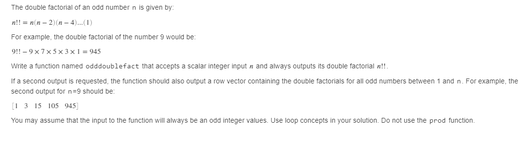 Solved The Double Factorial Of An Odd Number N Is Given By