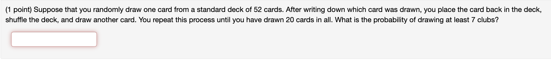 Solved (1 point) Suppose that you randomly draw one card | Chegg.com