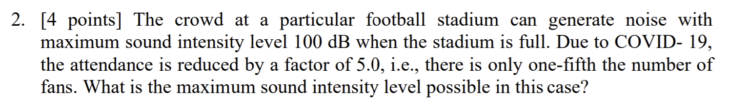 Solved 2. [4 points) The crowd at a particular football | Chegg.com