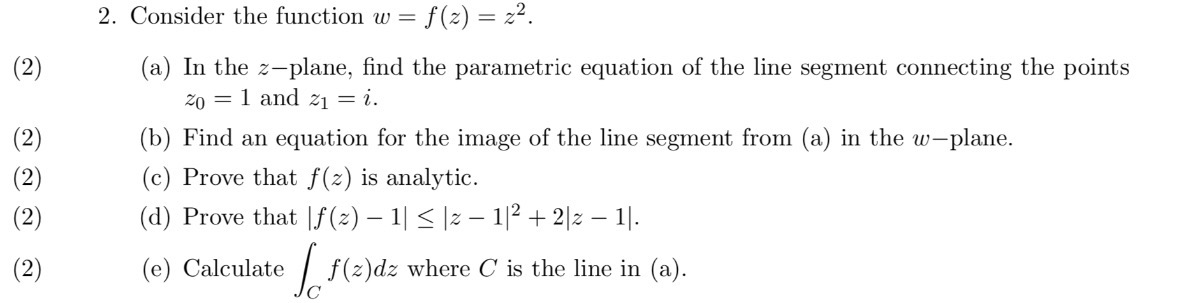 Solved 2. Consider the function w= f() = 22. (2) (a) In the | Chegg.com