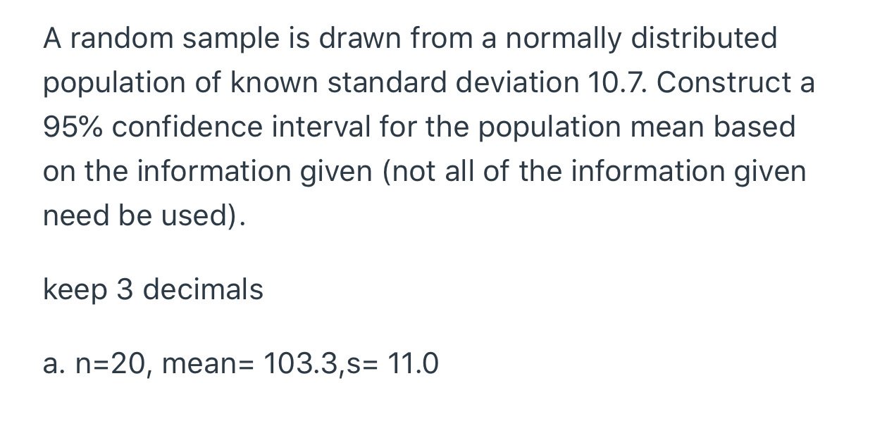 Solved A random sample is drawn from a normally distributed | Chegg.com