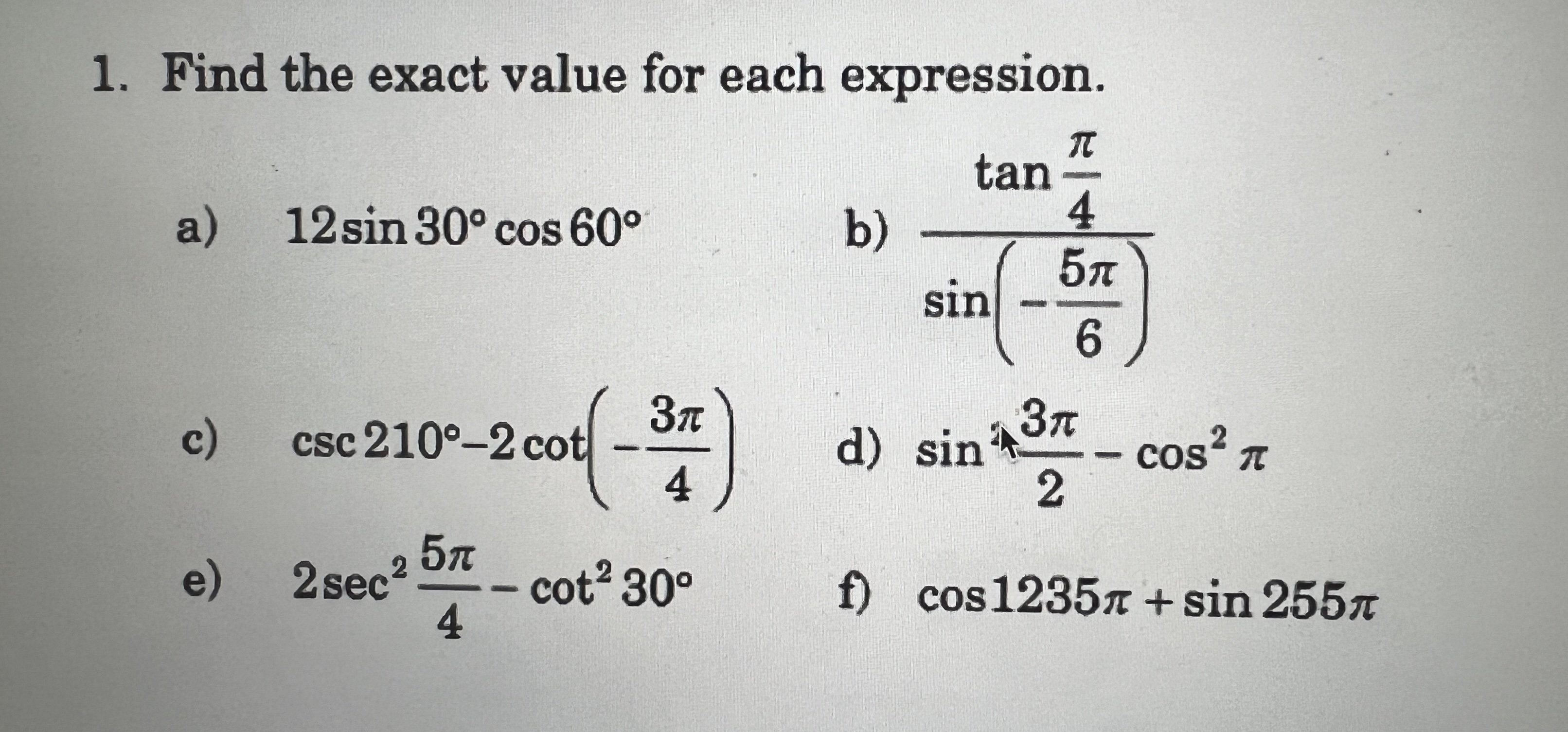 Solved Find the exact value for each | Chegg.com
