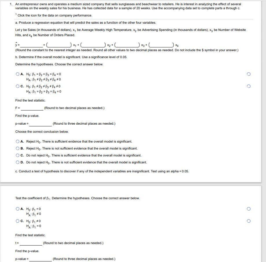 Solved 1. An entrepreneur owns and operates a medium sized | Chegg.com
