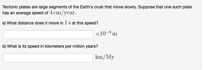 Solved Tectonic plates are large segments of the Earth's | Chegg.com