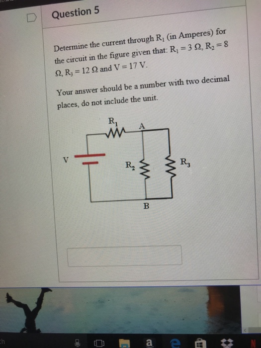 Solved Dquestion 5 Determine The Current Through Ri In