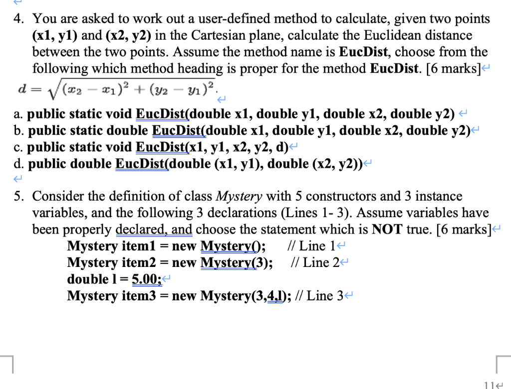 Solved 4. You are asked to work out a user-defined method to | Chegg.com