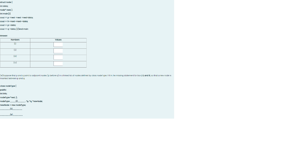 Solved struct node int dat node* next! int main cout | Chegg.com