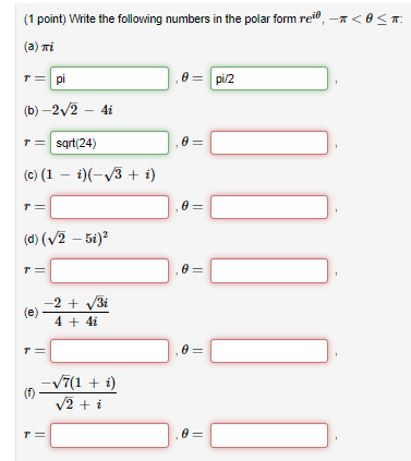 Solved (1 point) Write the following numbers in the polar | Chegg.com