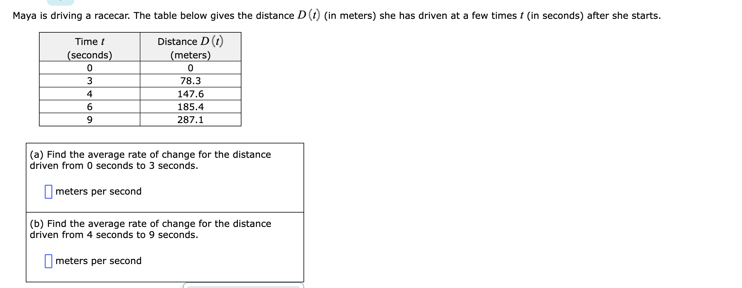 Solved (a) Find the average rate of change for the distance | Chegg.com