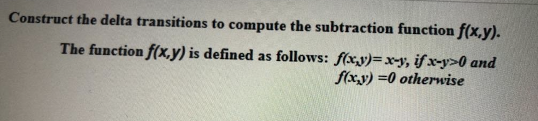 Solved Construct the delta transitions to compute the | Chegg.com