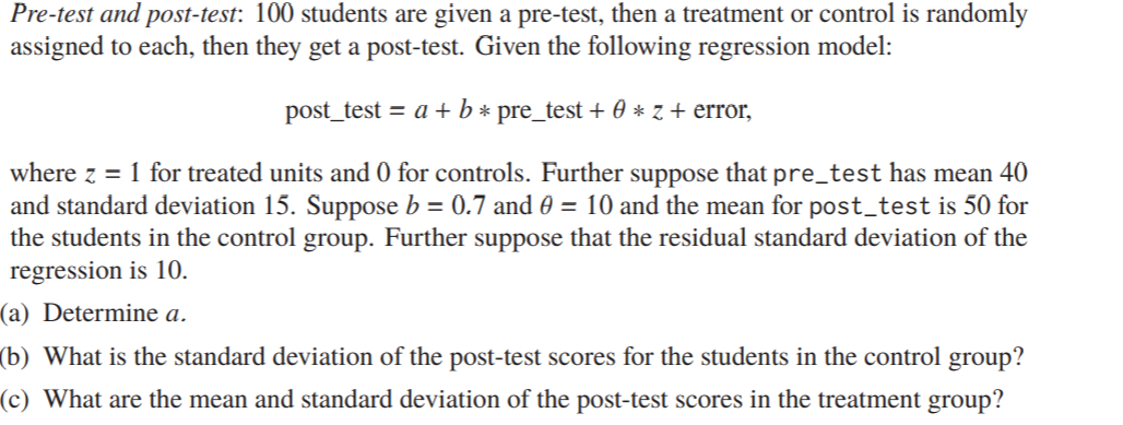 Solved Pre-test and post-test: 100 students are given a | Chegg.com