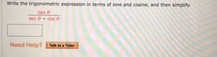 Solved Write the trigonometric expression in terms of sine | Chegg.com