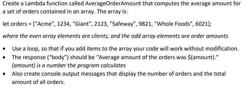 Solved Create A Lambda Function Called Averageorderamount Chegg