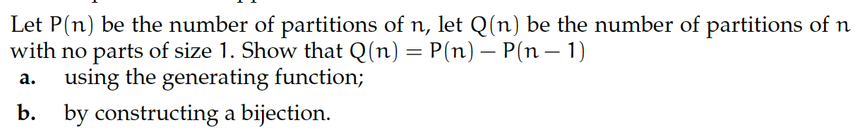 Solved Let P(n) be the number of partitions of n, let Q(n) | Chegg.com
