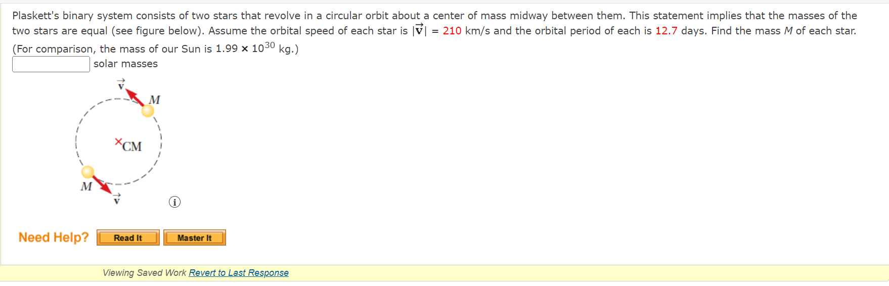 Solved Plaskett's binary system consists of two stars that | Chegg.com