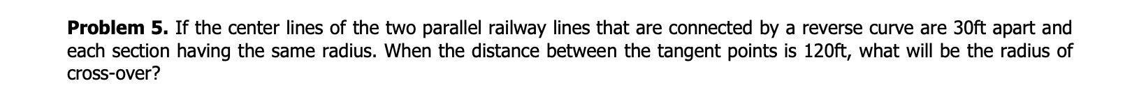 Solved Problem 5. If the center lines of the two parallel | Chegg.com