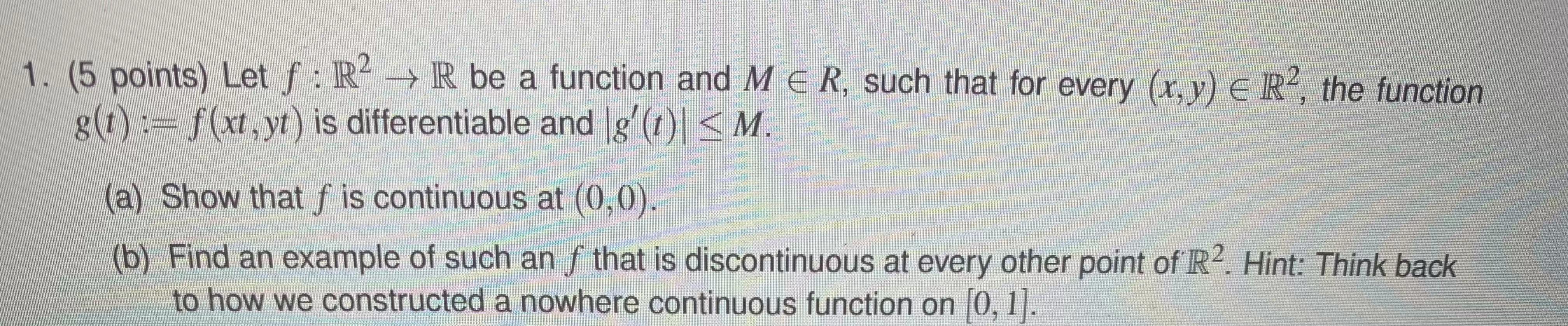 Solved 1. (5 points) Let f : R2 + R be a function and M ER, | Chegg.com