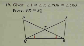 Solved 9. Given: ∠1≅∠2;∠PQR≅∠SRQ Prove: PR≅SQ | Chegg.com