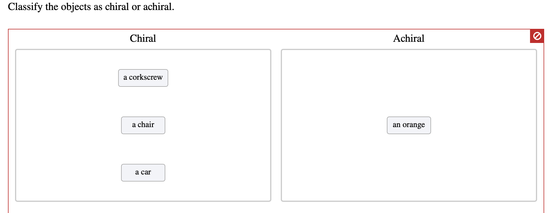 Solved Classify the objects as chiral or achiral. Chiral | Chegg.com