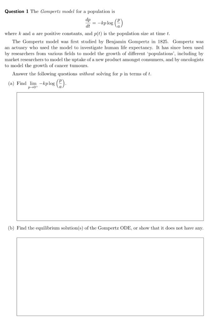 (c) Draw a phase plot for the Gompertz model ODE, and | Chegg.com