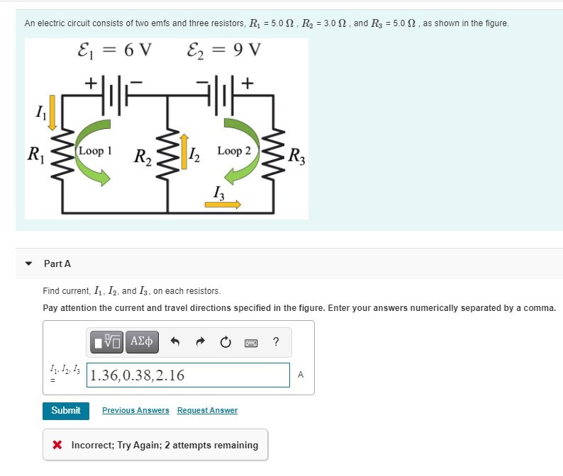Solved An electric circuit consists of two emfs and three | Chegg.com