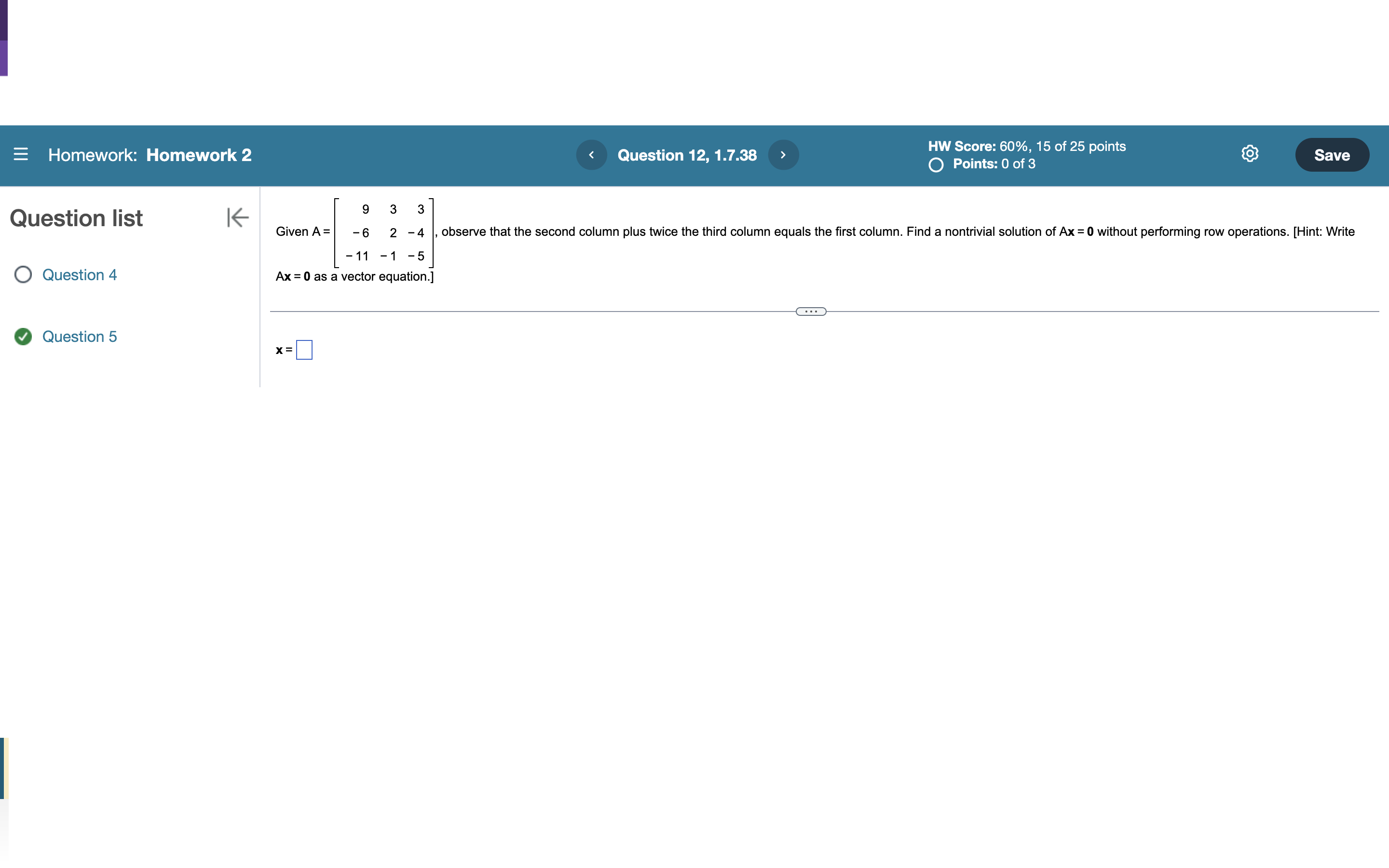 Solved Given A=⎣⎡9−6−1132−13−4−5⎦⎤, observe that the second | Chegg.com