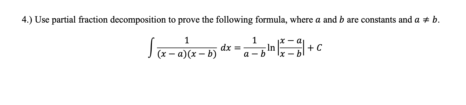 Solved 4.) Use partial fraction decomposition to prove the | Chegg.com