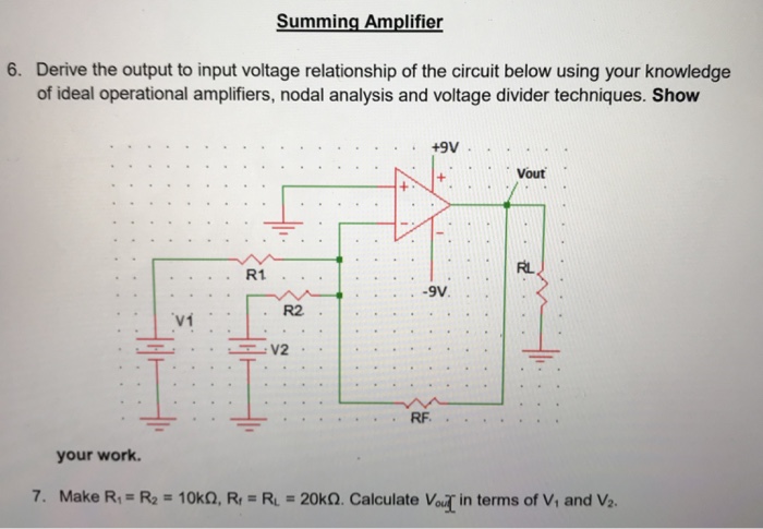 Solved Summing Amplifier 6. Derive the output to input | Chegg.com