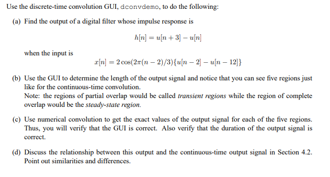 Solved Use the discrete-time convolution GUI, dconvdemo, to | Chegg.com